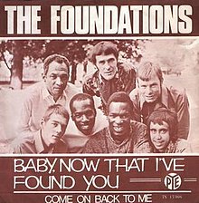The Story Behind: The Foundations, "Baby, Now That I've Found You ...