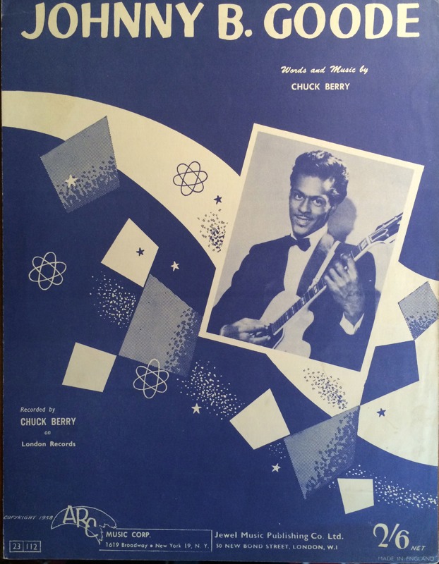 Songs That Made Rock 'n' Roll: Chuck Berry, Marty McFly and the Birth ...